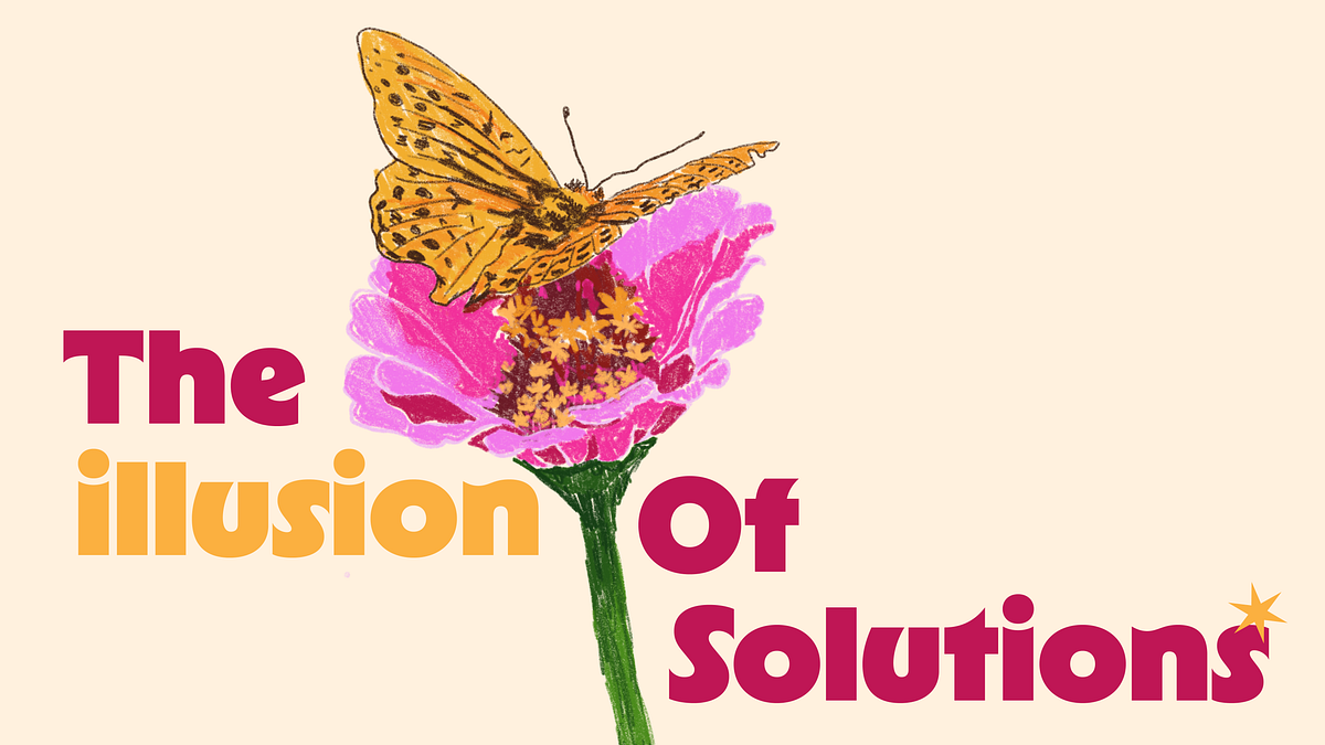 Design is not problem-solving. For the longest time, I have defined ...