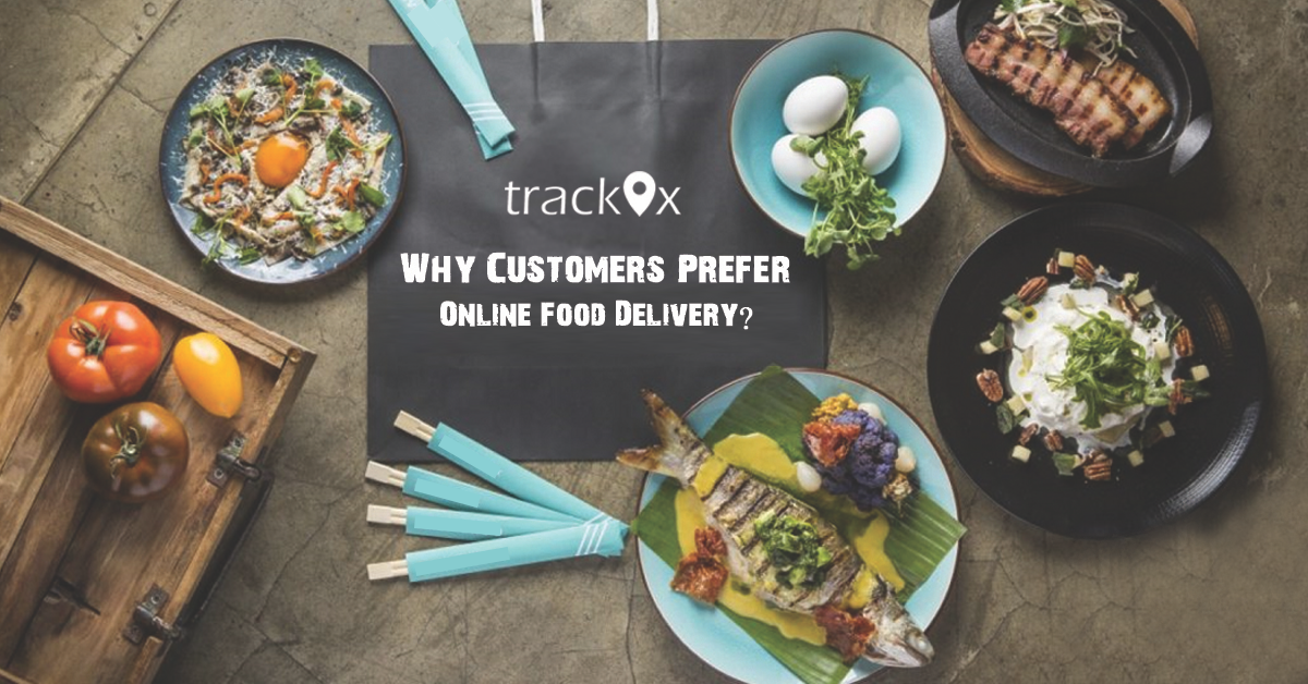Why Customers prefer Online Food Delivery? | by TrackOx | Medium