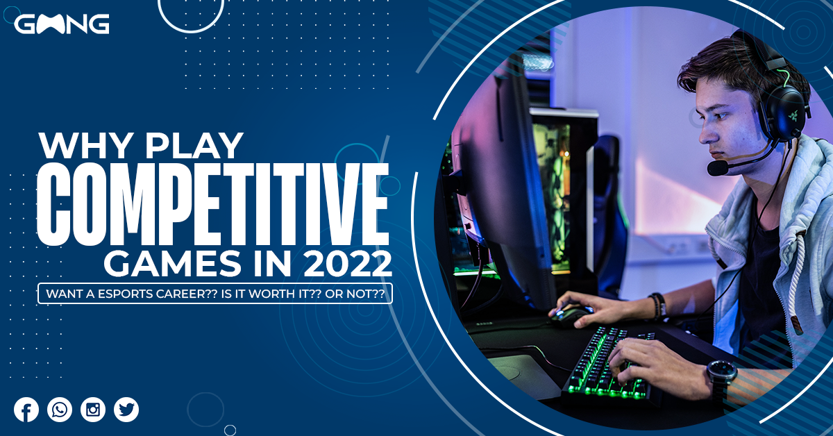 Why play competitive games in 2022–2023? | by GMNG Officials | Medium