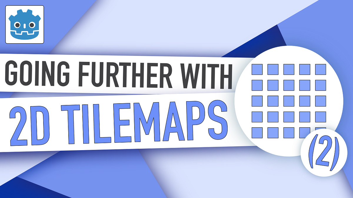 Going further with 2D Tilemaps (Godot 4) | by Mina Pêcheux | CodeX | Medium