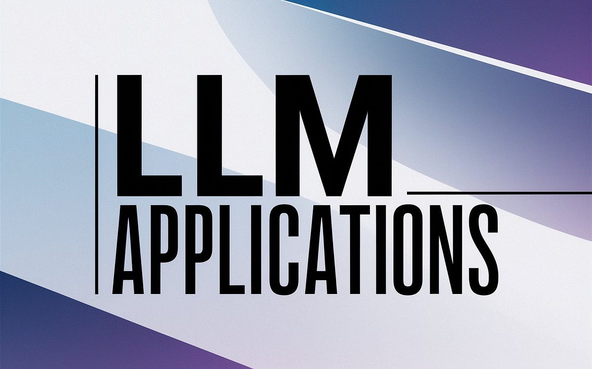 From Text to Action: Building LLM Applications | by Jasmeet | GoPenAI