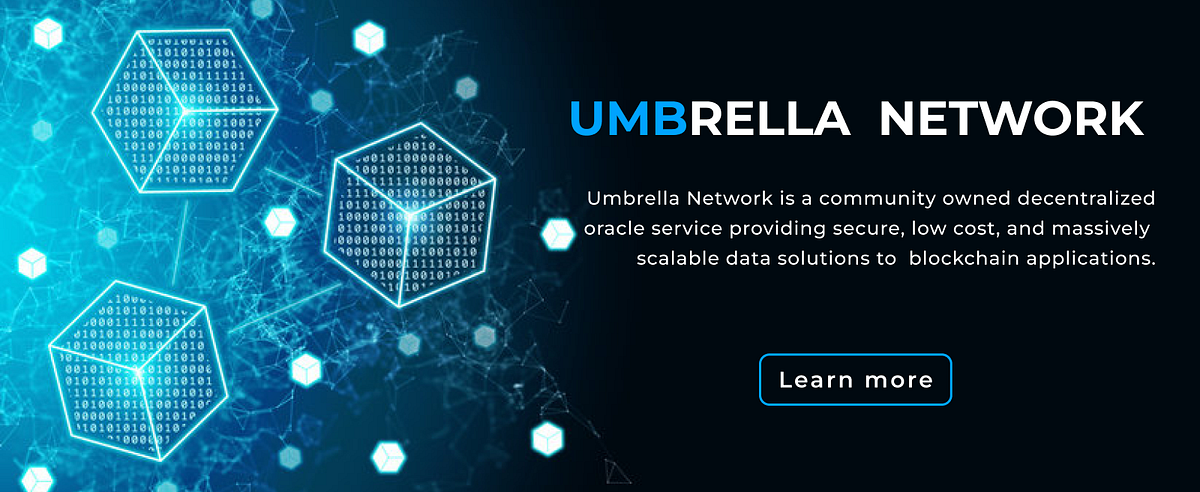 Leveraging on Umbrella Network’s blockchain oracle to aid Smart ...