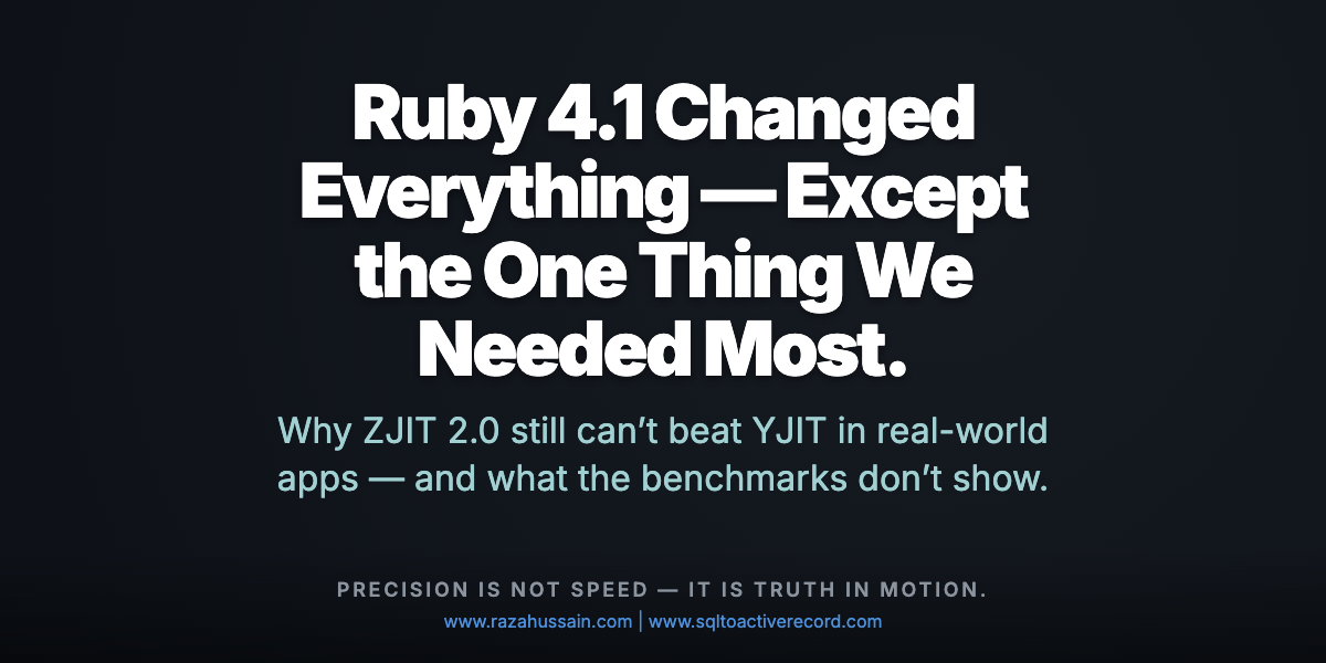 Ruby 4.1 vs YJIT: The Performance Truth No Benchmark Shows | Write A ...