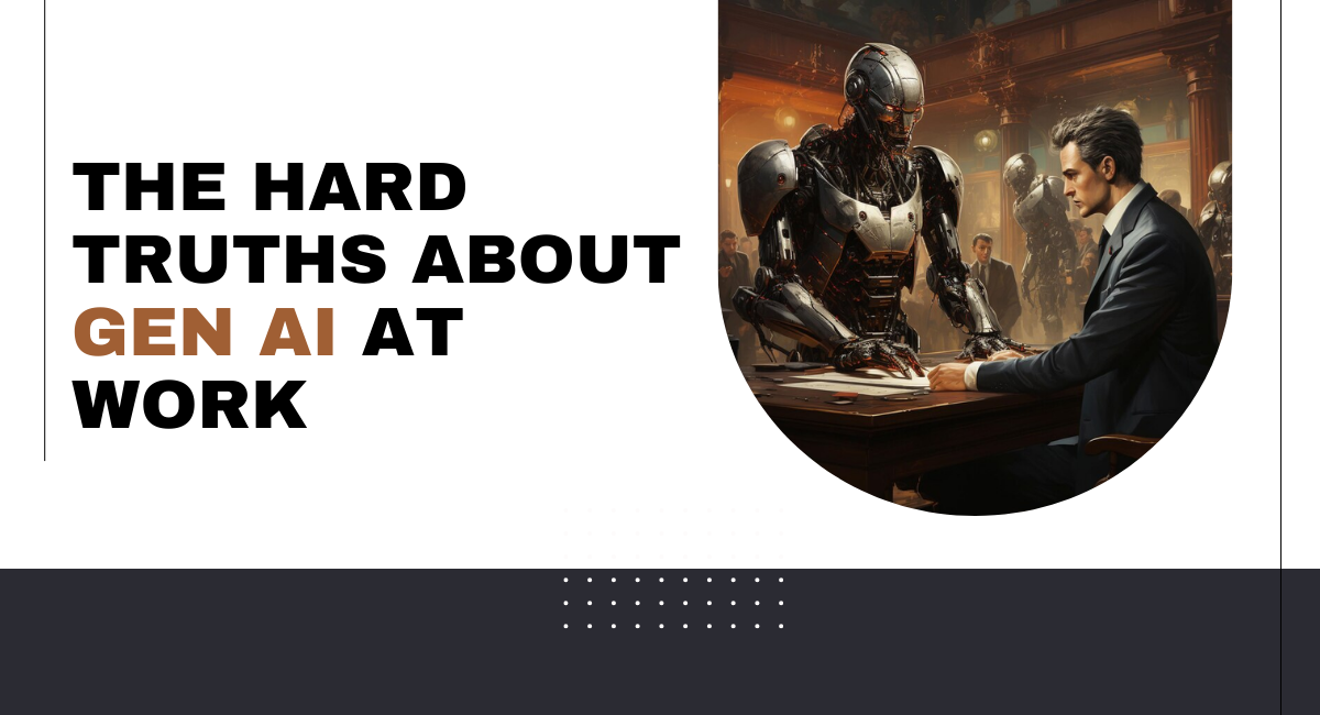 The Hard Truths About Gen AI at Work | by Anna Mathew | Kinomoto.Mag AI ...