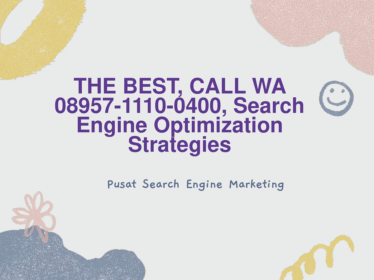 THE BEST, CALL WA 08957–1110–0400, Search Engine Optimization ...