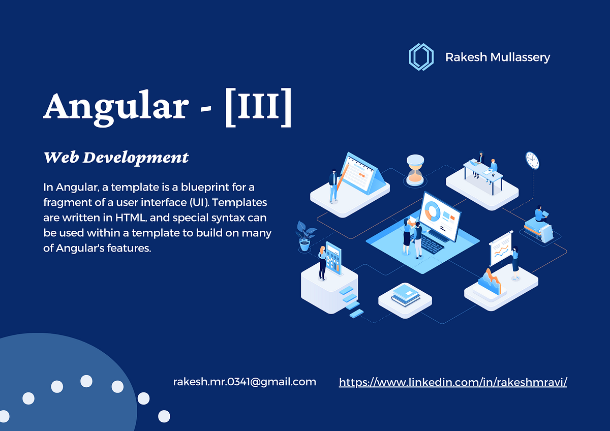 Exploring Angular Templates and Syntax | by Rakesh Mullassery | Mar ...