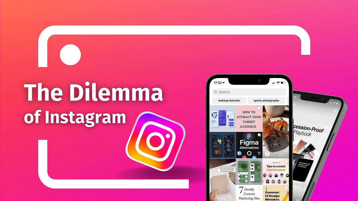 What’s Happening: The Dilemma of Instagram | by UX Connections | UX ...