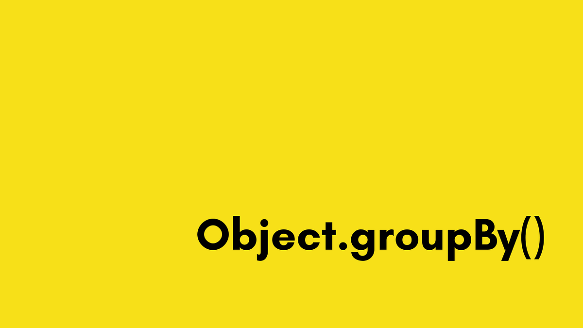 Is Javascript Objectgroupby Worth The Hype Lets Find Out By Max Svid Dec 2023 Medium