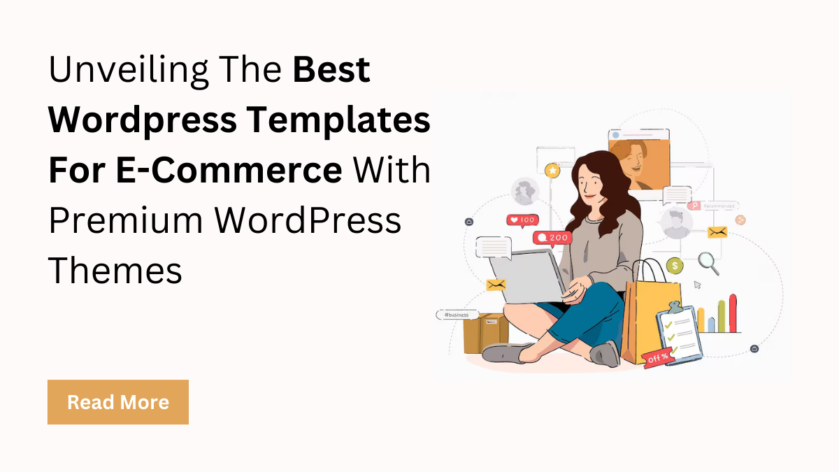 Unveiling The Best Wordpress Templates For E-Commerce With Premium ...