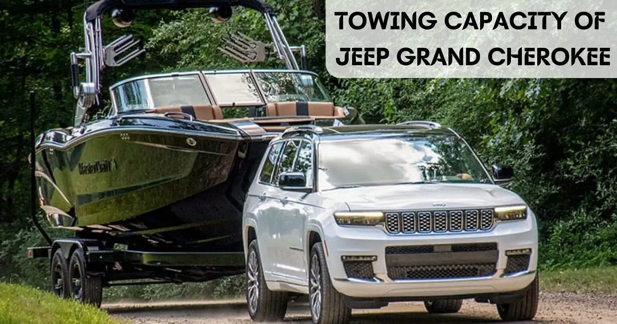 Jeep Grand Cherokee V8 Towing Capacity