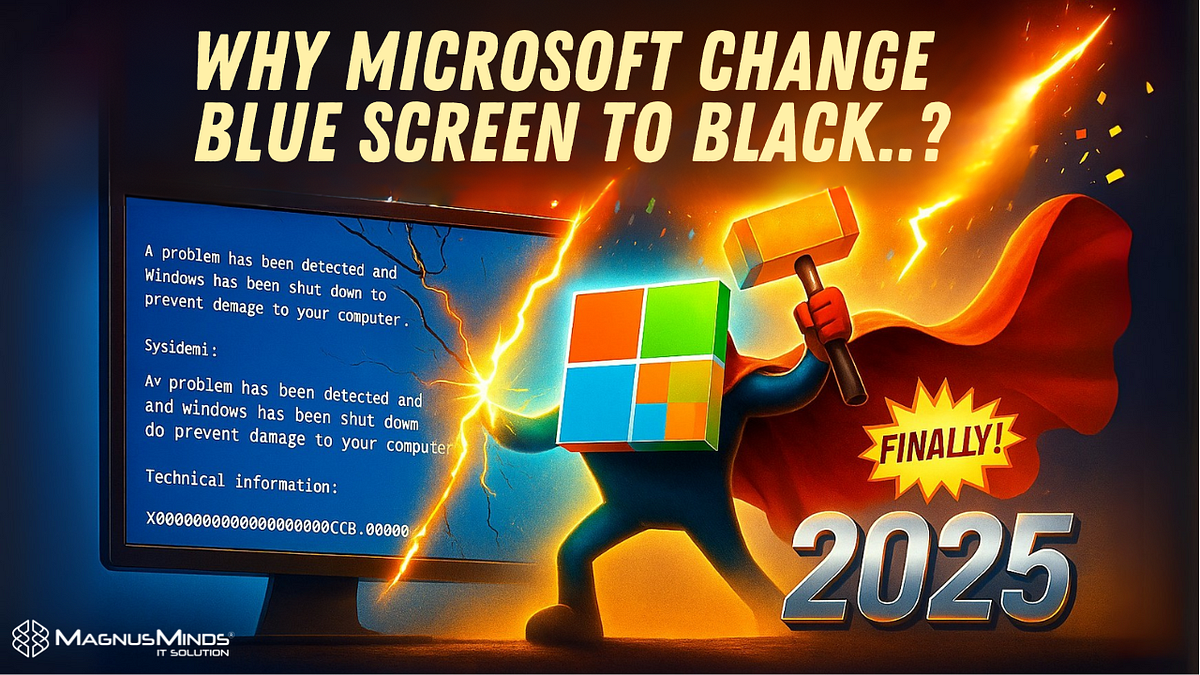 Why Microsoft Replaced the Blue Screen of Death with a Black Screen ...