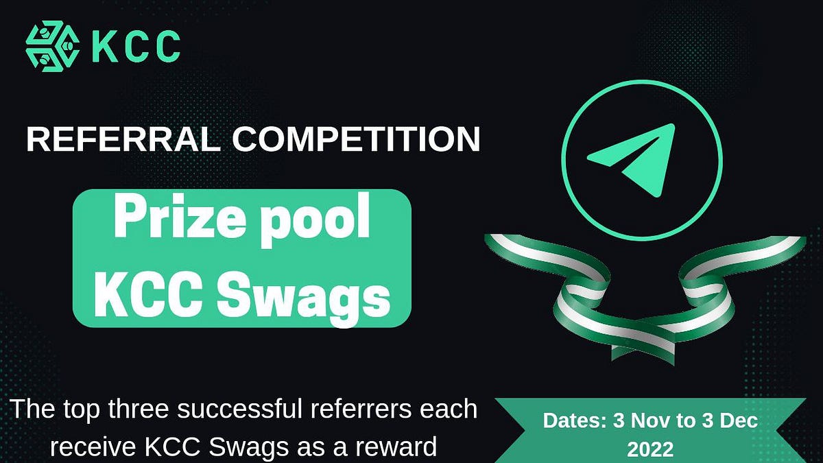 KuCoin Community Chain (KCC) Telegram Referral Competition | by ...