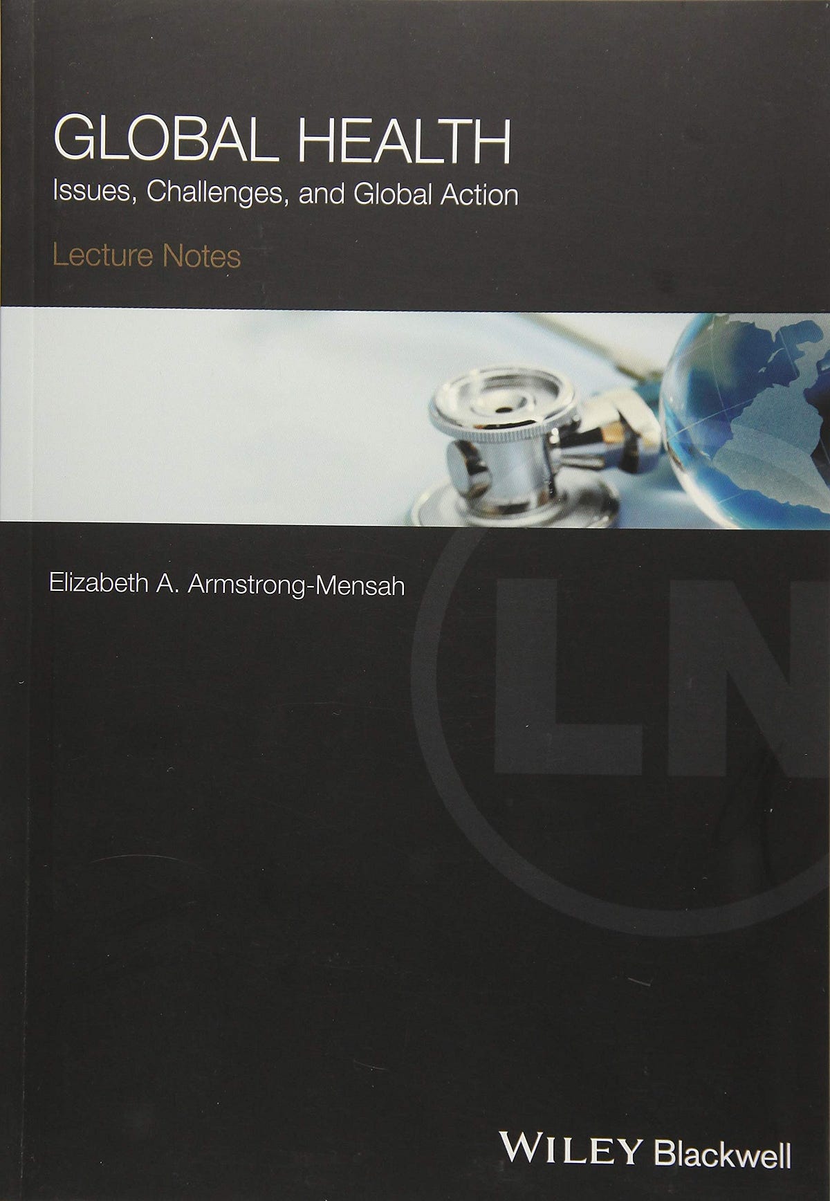 [BOOKS] Global Health: Issues, Challenges, and Global Action (Lecture ...
