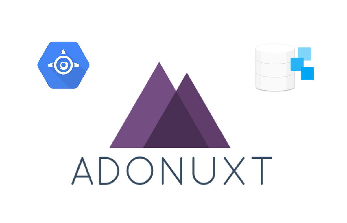 How to deploy a SSR AdonisJs / Nuxt.js app on Google App Engine and Google Cloud SQL | by ...