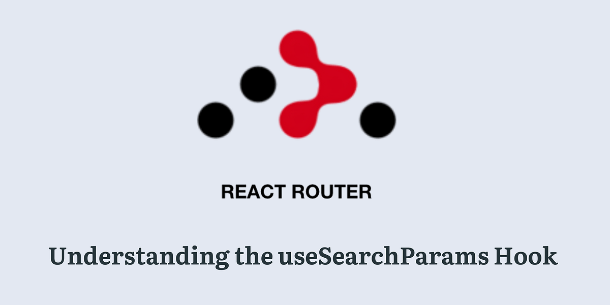 Understanding the useSearchParams Hook | by Prachi Said | Medium