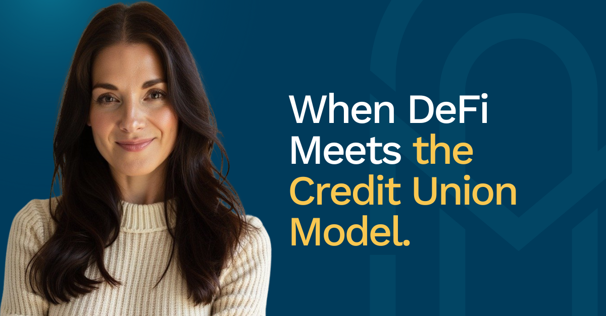 When DeFi Meets the Credit Union Model | by Angi Milano @ Maven ...