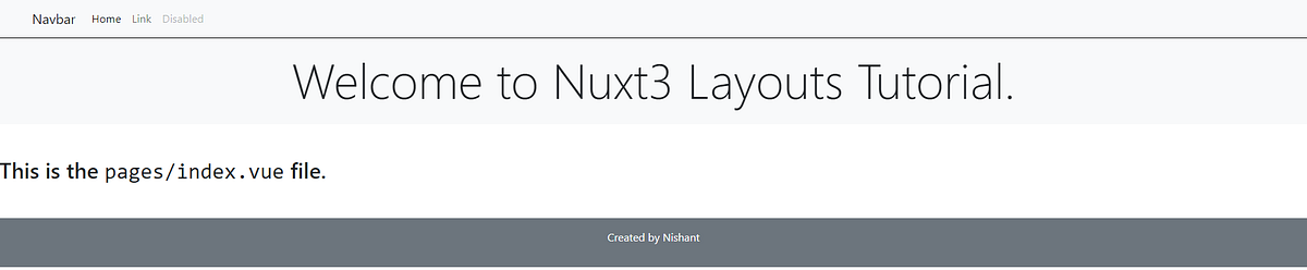Nuxt3 Layouts. Layouts are a powerful way to create… | by Nishant Aanjaney Jalan | CodeX | Medium