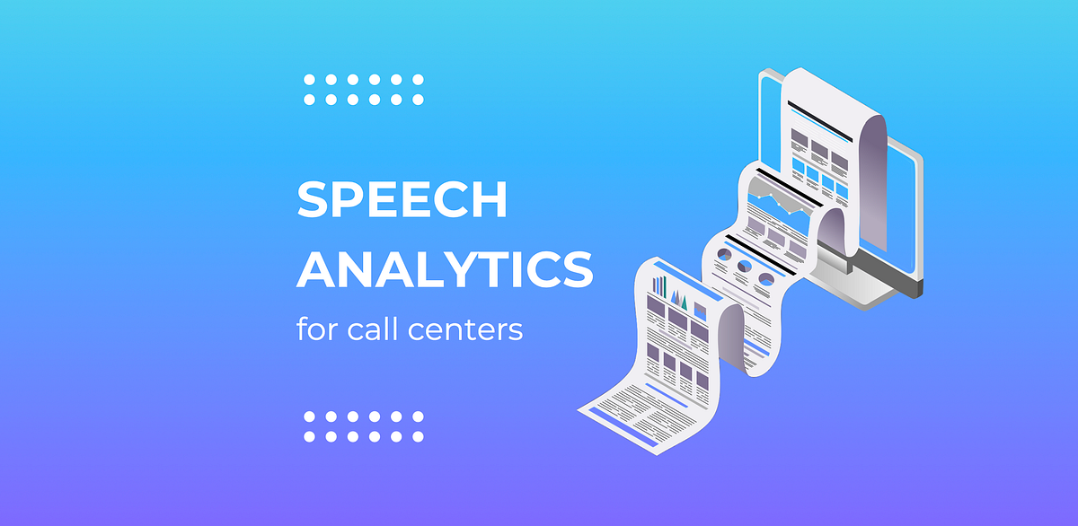 Why should call centers use speech analytics? | by Alessandra Urtuna ...