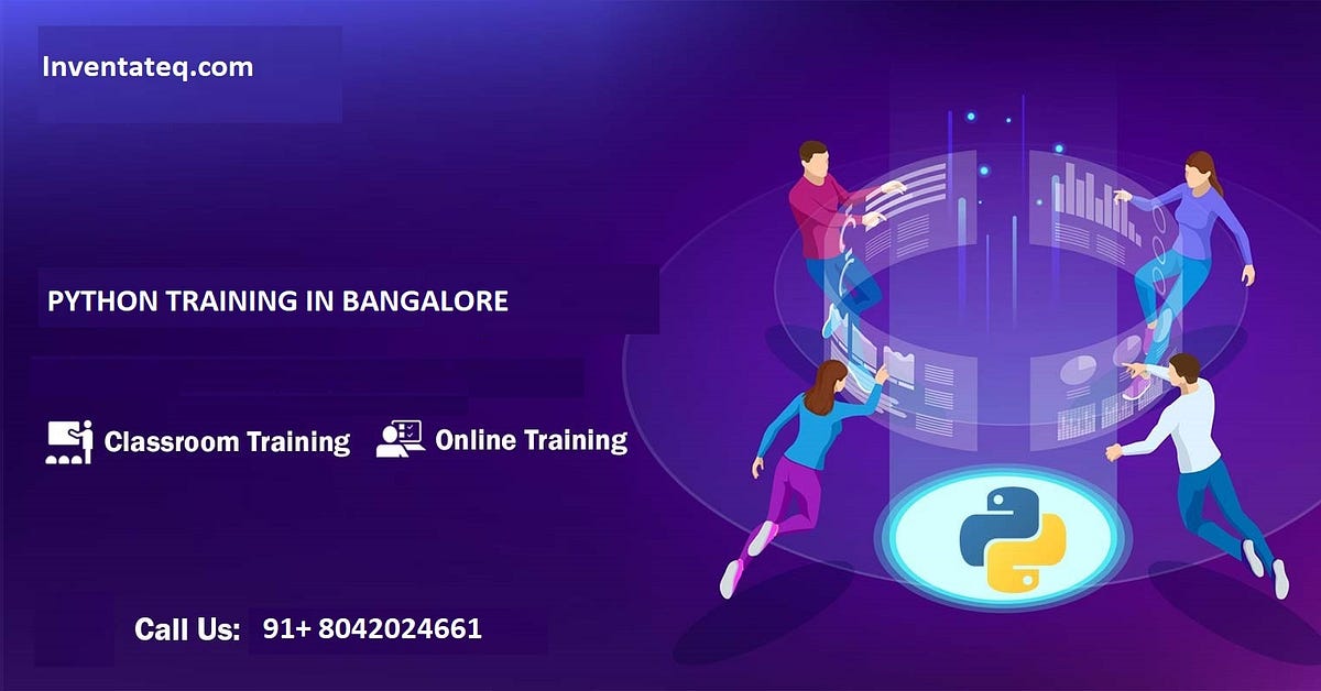 IMPORTANCE OF PYTHON ONLINE TRAINING | by Inventateq | Medium