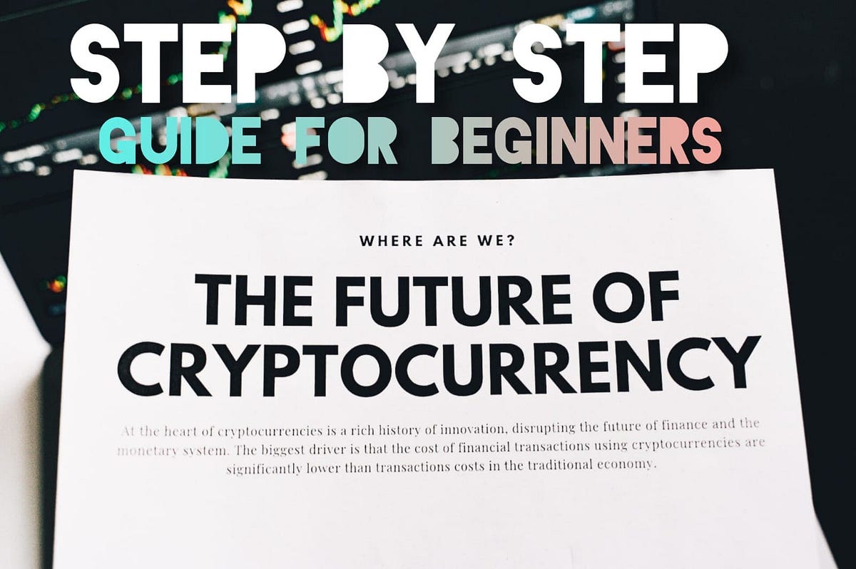 How does cryptocurrency work step by step? | by Jack Mlnal | Aug, 2023 ...