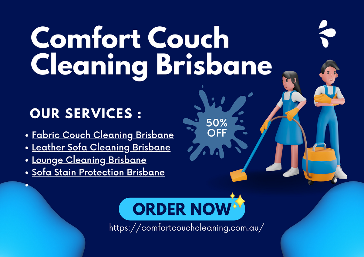 7 Essential Tips for Pristine Couch Cleaning in Brisbane: Unlock a ...
