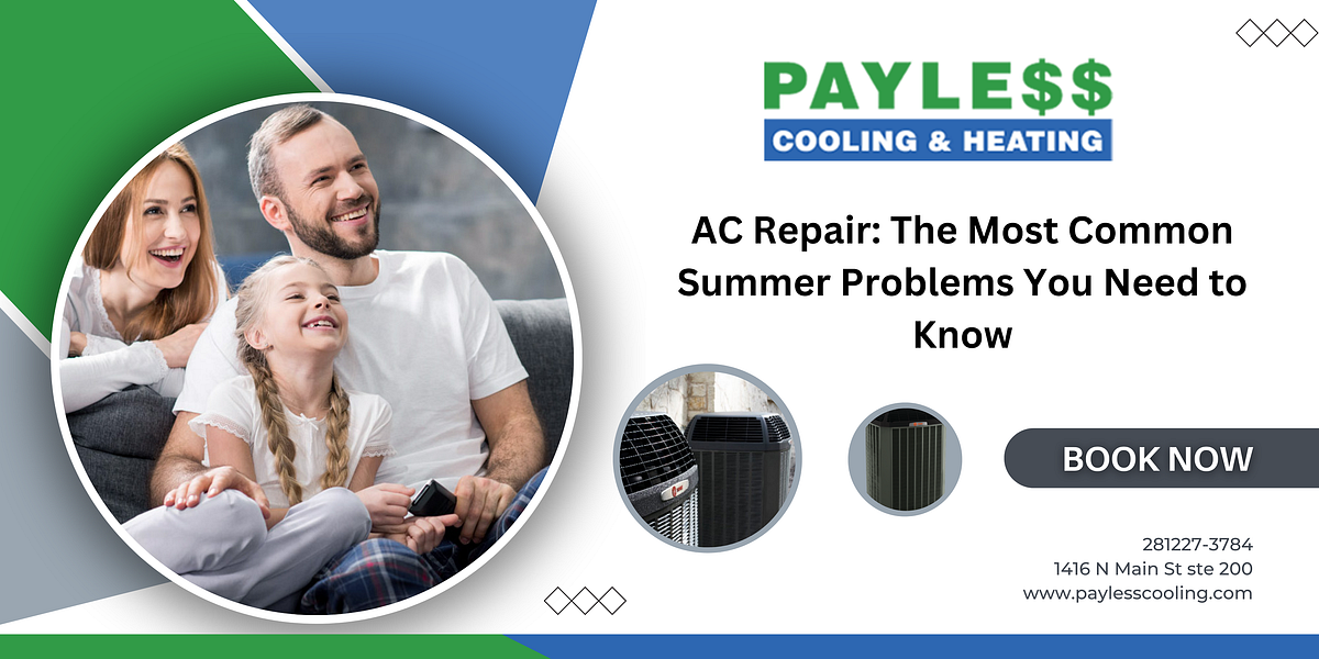 AC Repair: The Most Common Summer Problems You Need to Know! | by ...