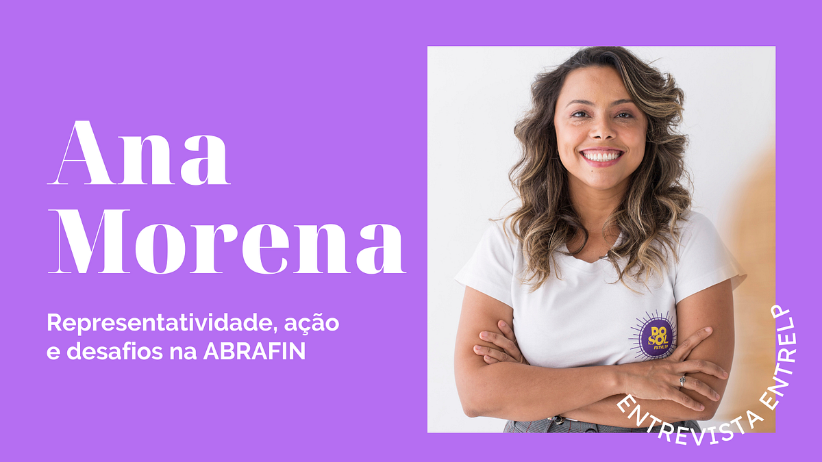 Ana Morena frente à presidência da ABRAFIN — musicista e produtora do RN comenta sobre ...
