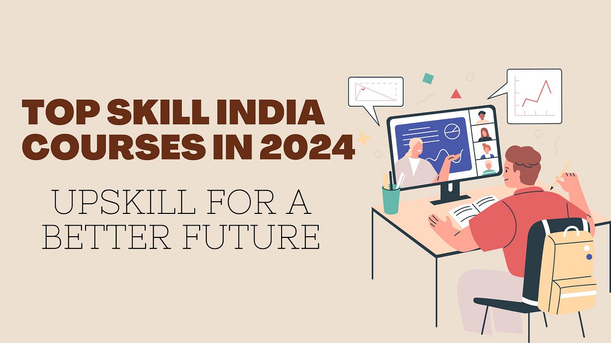 Top Skill India Courses in 2024 by Unschool: Upskill for a Better ...