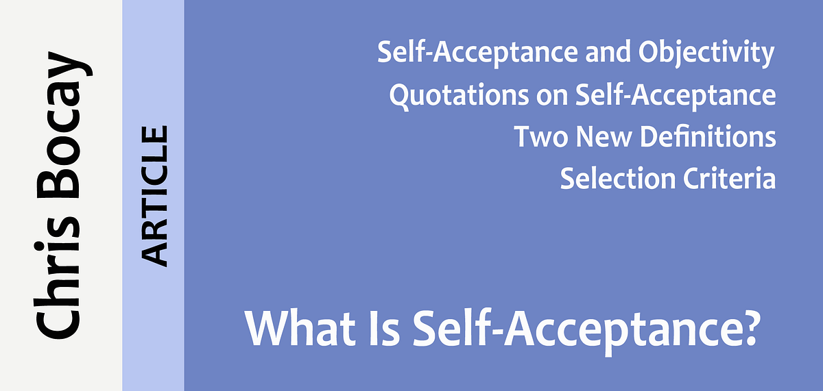 Definition of the Word ‘Self-Acceptance’ in Psychology - Chris Bocay ...