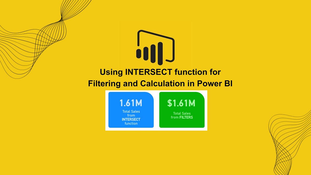 Using Intersect Function For Filtering And Calculation In Power Bi By 4256