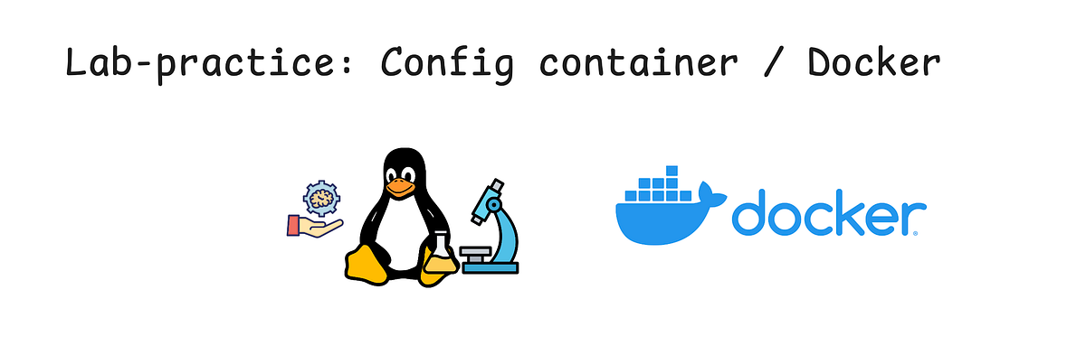 [LAB] Config Container / Docker on Linux | by Supanut Laddayam | Medium