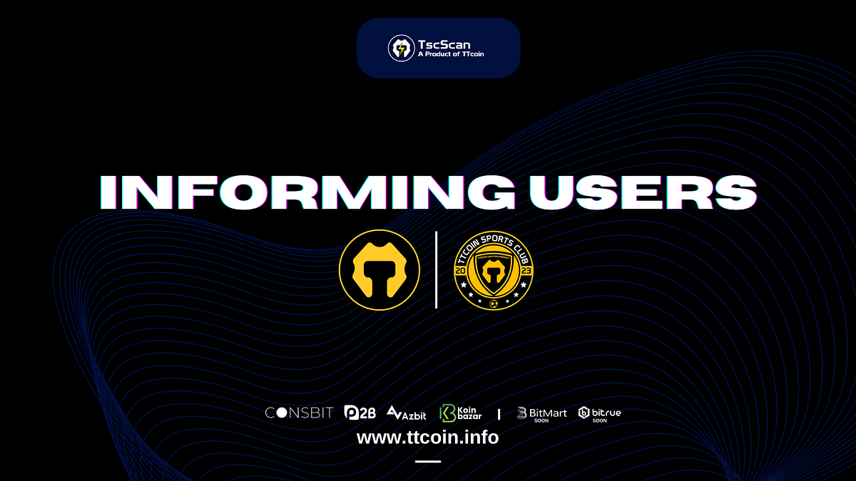 What are the Important Information for TTcoin? | by TTcoin Network ...