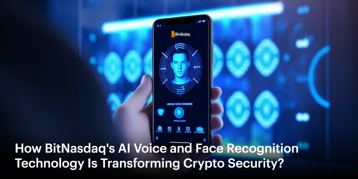 How BitNasdaq’s AI Voice and Face Recognition Technology is ...