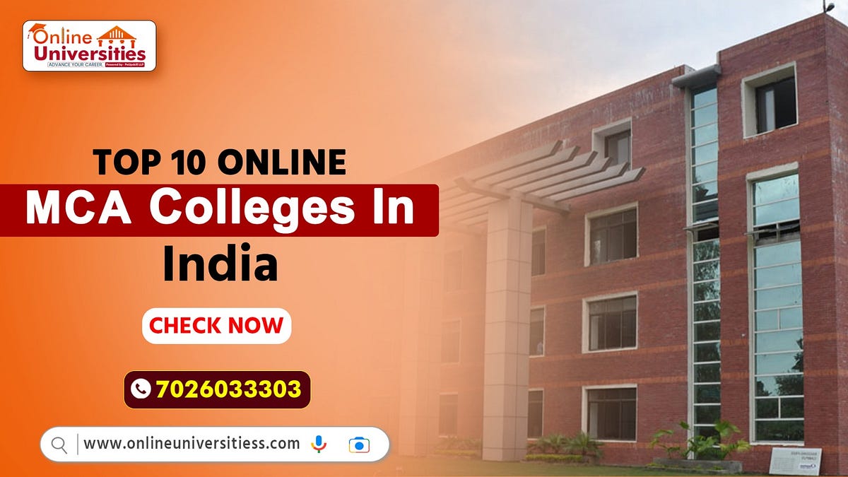 Top 10 online mca colleges in india - vikash kumar - Medium
