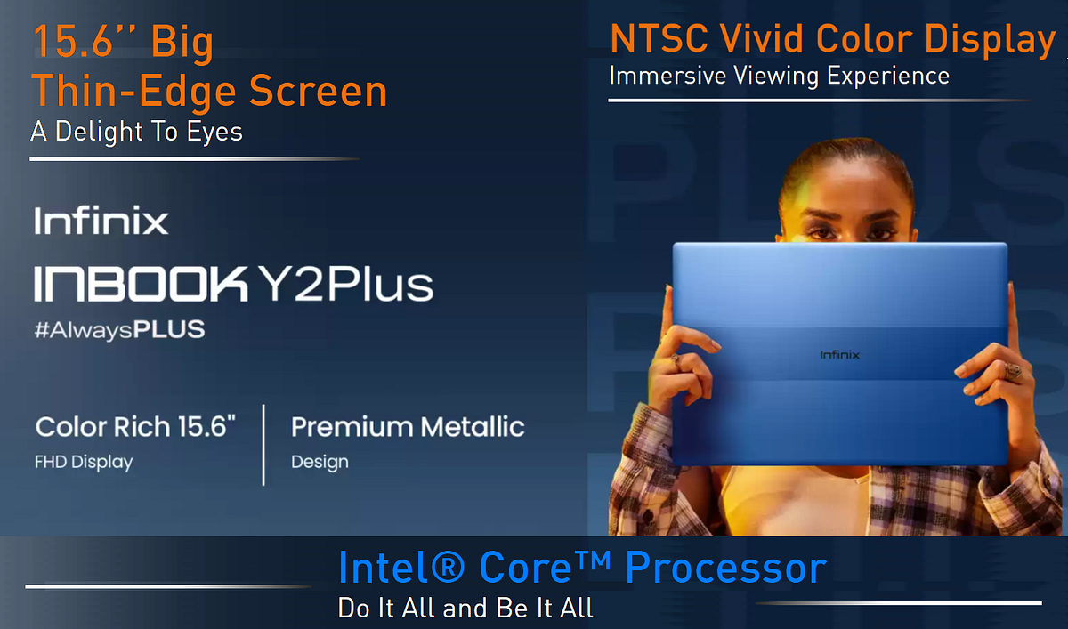 Infinix INBook Y2 Plus: The Best Budget Laptop for All Users in 2023 ...
