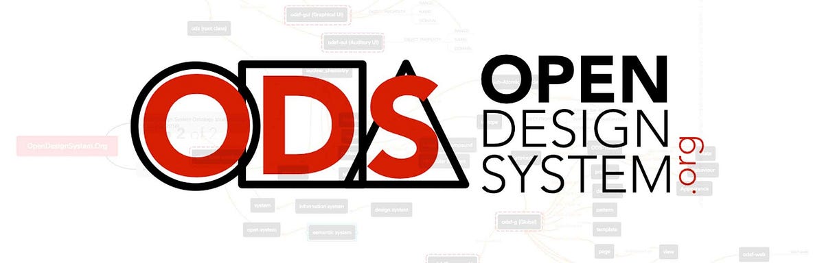 Open Design System — Adding Semantics to Design System (Part-1 ...
