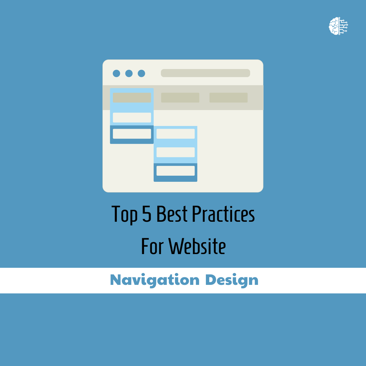 Top 5 Best Practices for Website Navigation Design | by Cyber Tech | Medium