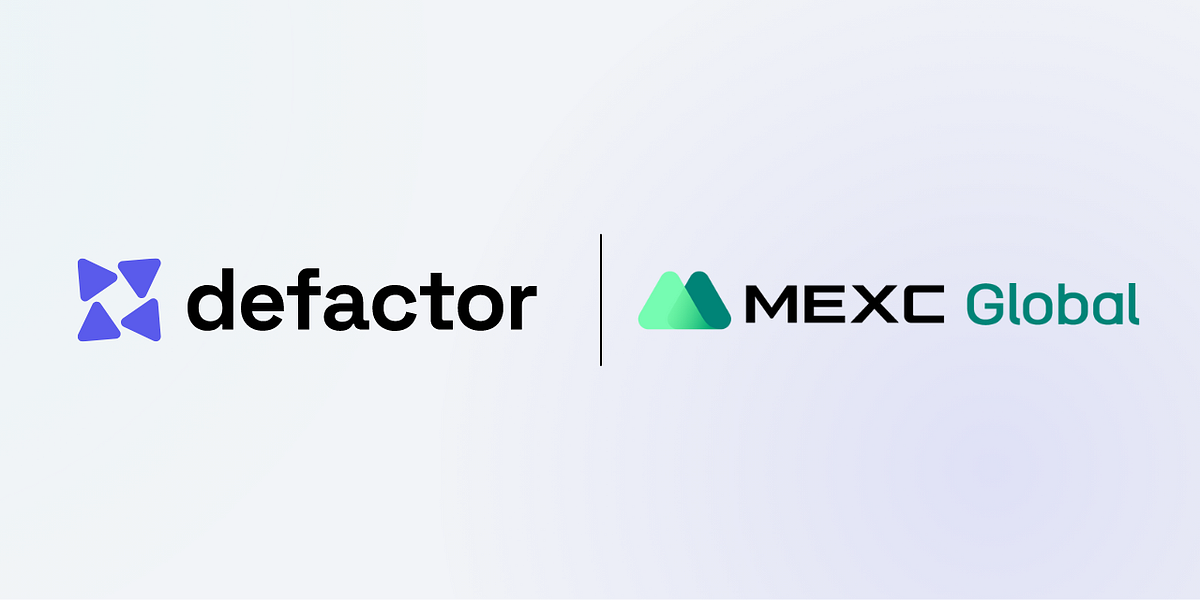 $FACTR Now Listed on MEXC Global, Providing Access to 6 Million Active Users | by Defactor ...