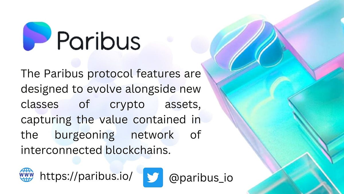 How will paribus leverage Cross-chain compatibility | by nsikak ime | Medium