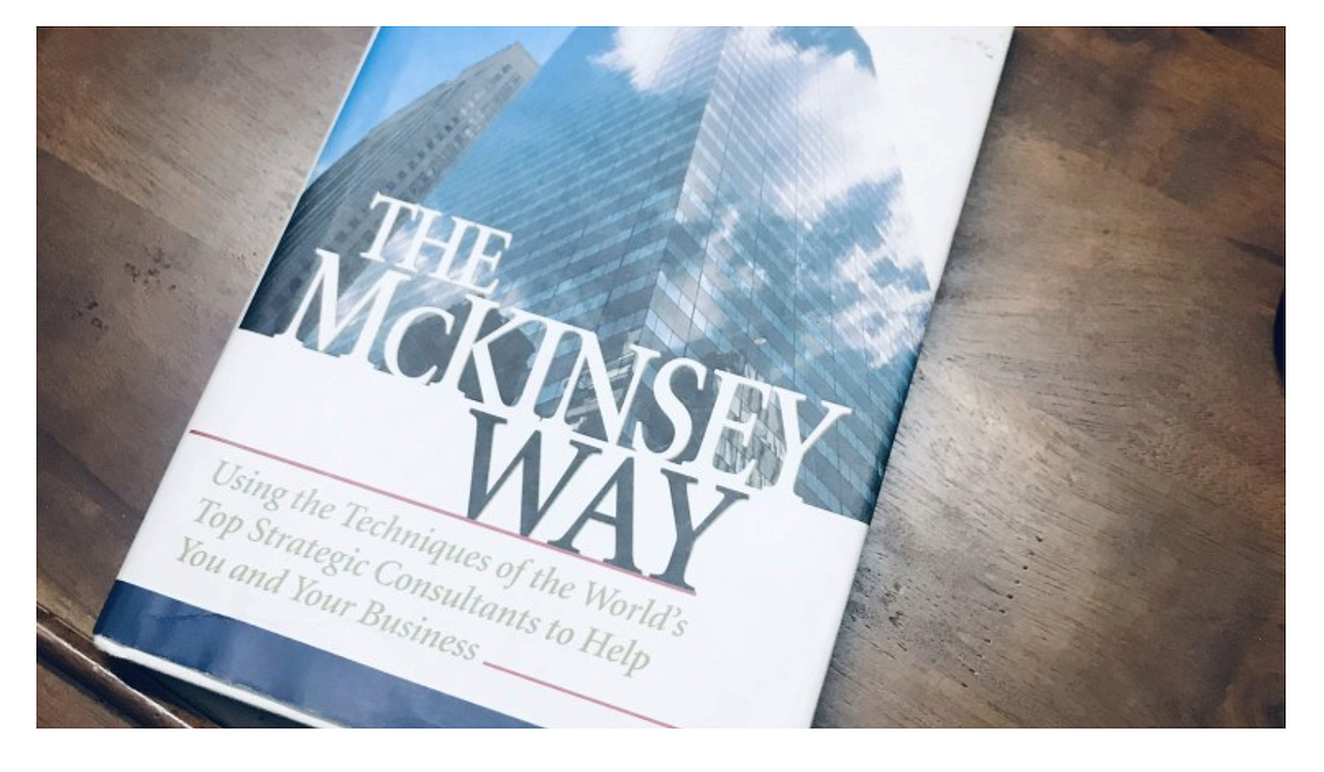 “The McKinsey Way: A Comprehensive Guide to Structured Problem-Solving ...