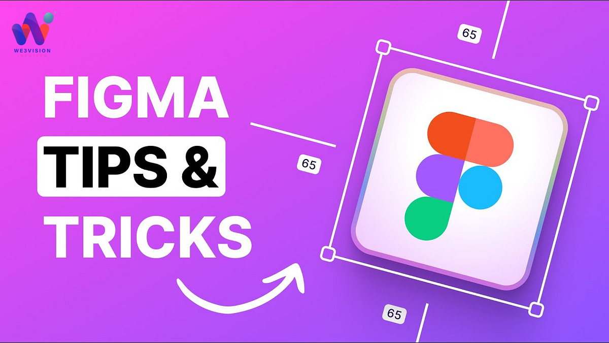 10 Figma Tips Every UI/UX Designer Should Know (2025 Edition) | by we3visioninfotech | Jul, 2025 ...