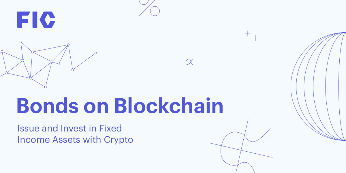 FIC Network Review: Bonds on Blockchain | by EVALUAPE | Medium