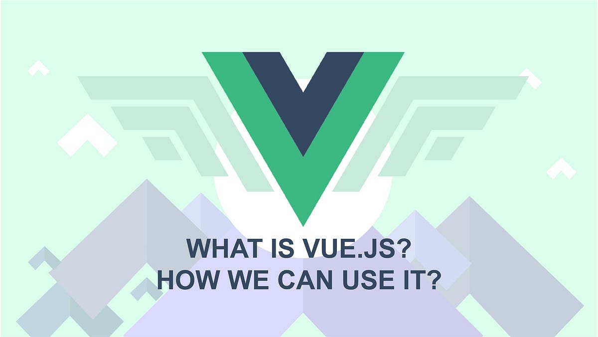 What is Vue.js? How can we use it? | by Namtech Solution Consultation | Medium