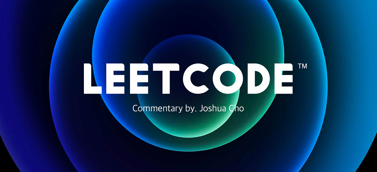Leetcode Algorithm — Two Sum Joshua Cho Medium 2319