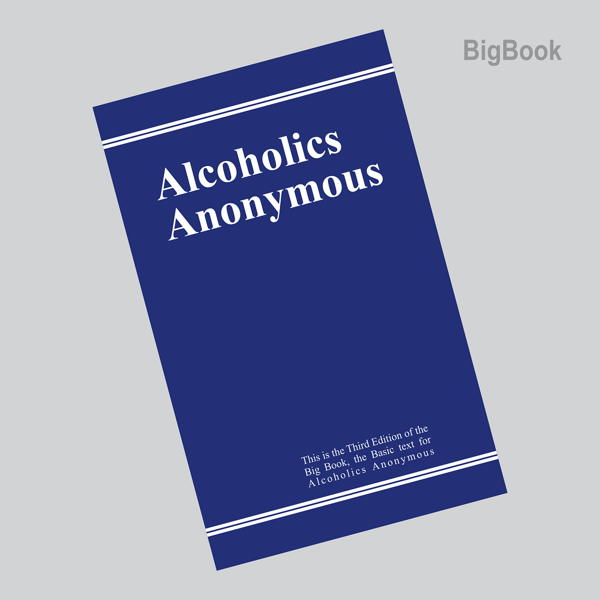 ALCOHOLICS ANONYMOUS. ALCOHOLICS ANONYMOUS | by Alcoholics Anonymous ...