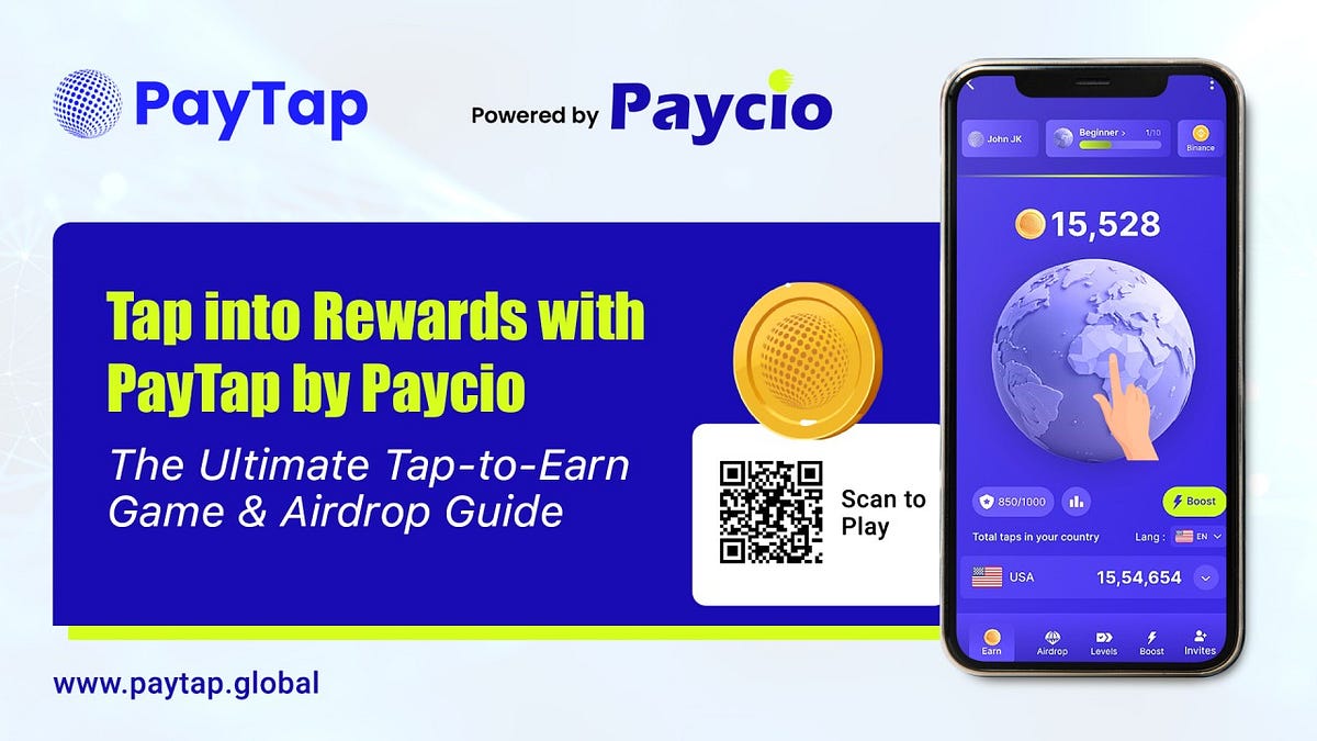 Tap into Rewards with PayTap by Paycio: The Ultimate Tap-to-Earn Game ...