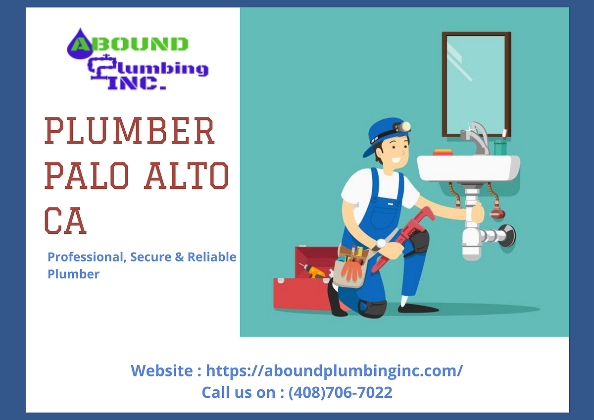 Best Plumber in Palo Alto CA - Abound Plumbing Inc. - Medium