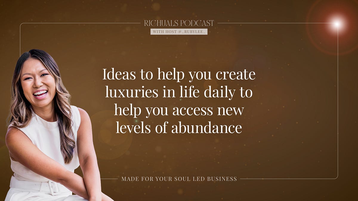 Act As If — Ideas to help you create luxuries in life daily to help you ...