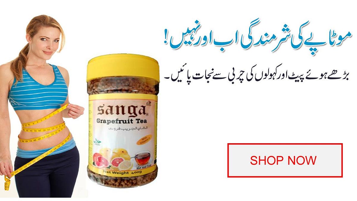 sanga tea. sanga slimming grapefruit tea in… | by Muhammad Imran | Medium