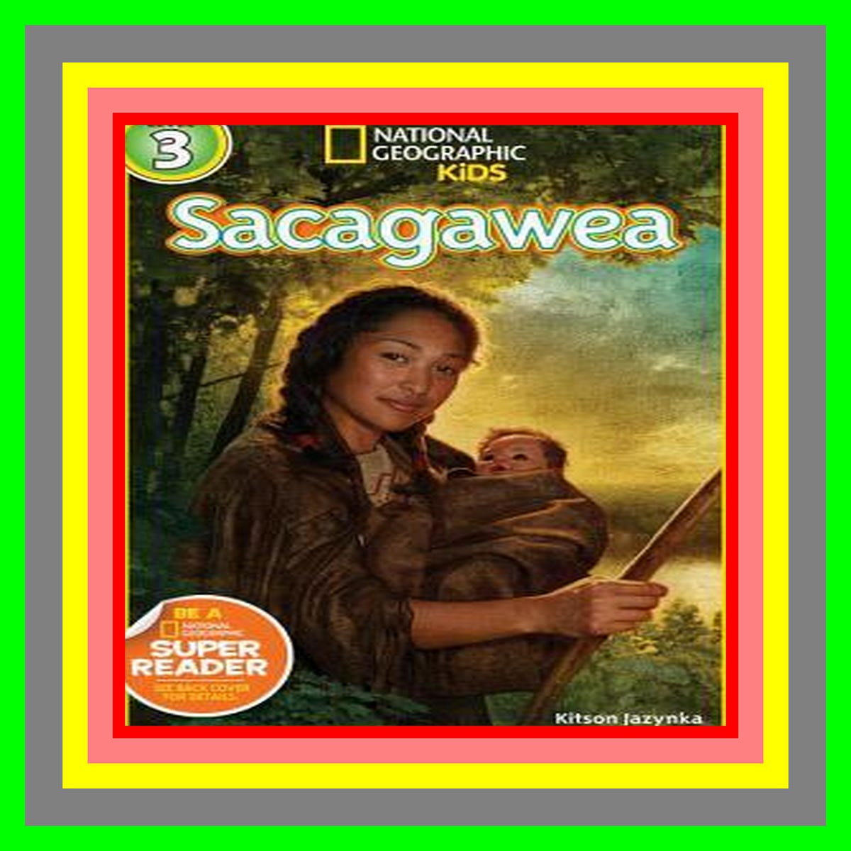 ebook read pdf Sacagawea (National Geographic Readers) By Kitson ...